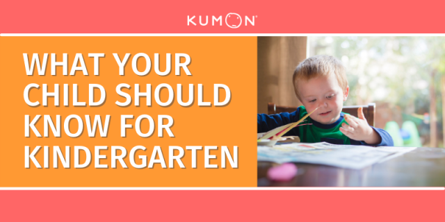 What Your Child Should Know for Kindergarten - Student Resources