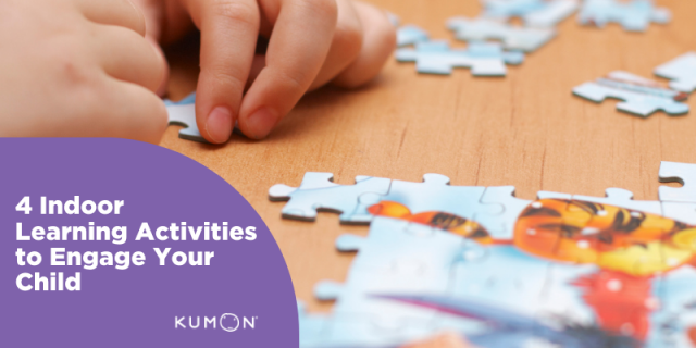 4 Indoor Home Learning Activities to Engage Your Child