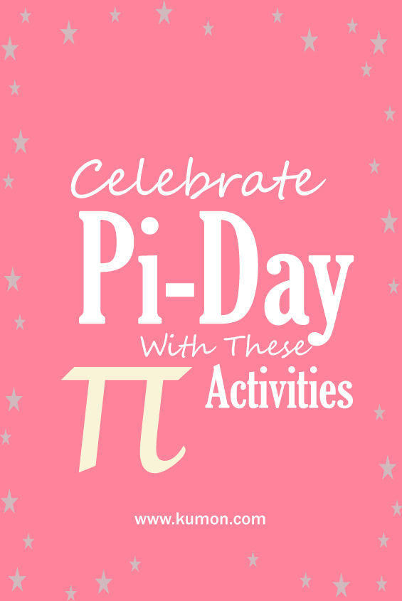 Celebrate Pi Day with these Fun Activities - Student Resources