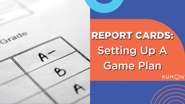 Report Cards: Setting Up A Game Plan - Student Resources